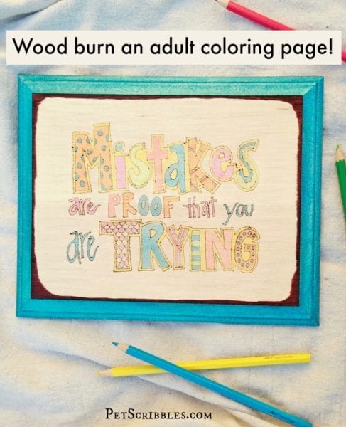 Wood Burning and Adult Coloring Pages? Yes! - Garden Sanity by Pet ...